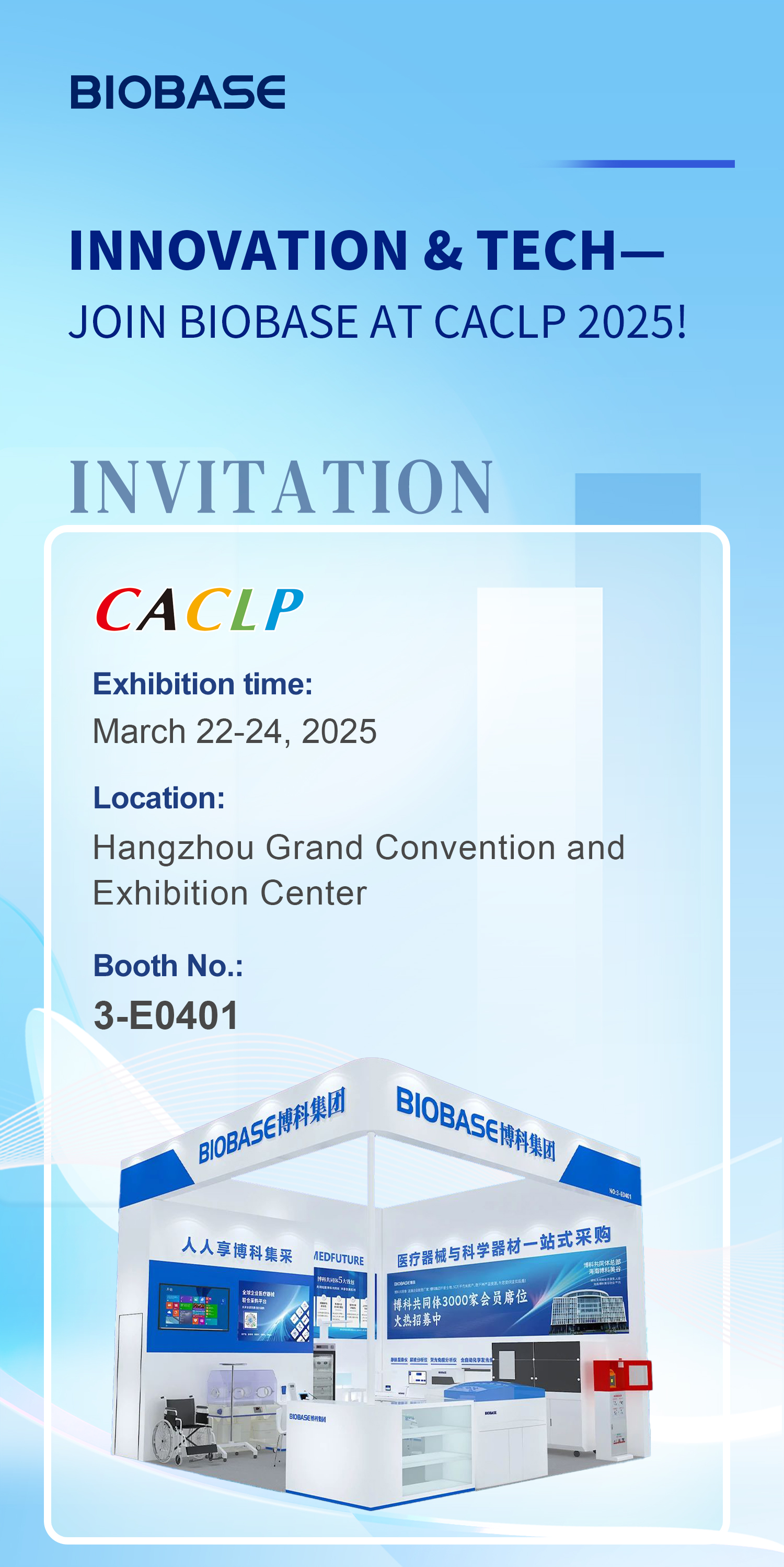 Innovation & Tech—Join BIOBASE at CACLP 2025! - BIOBASE LLC